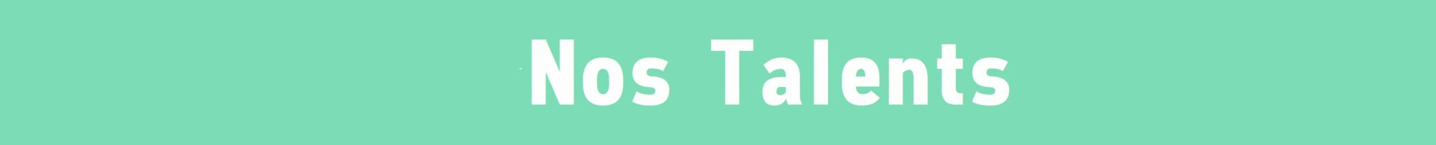 Nos talents – Tremplin Cadres hdf